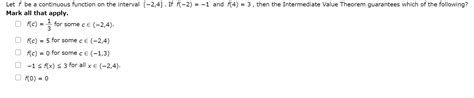 Solved Let F Be A Continuous Function On The Interval Chegg
