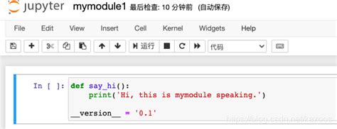 Python Jupyter 编写模块jupyternotebook创建模块 Csdn博客