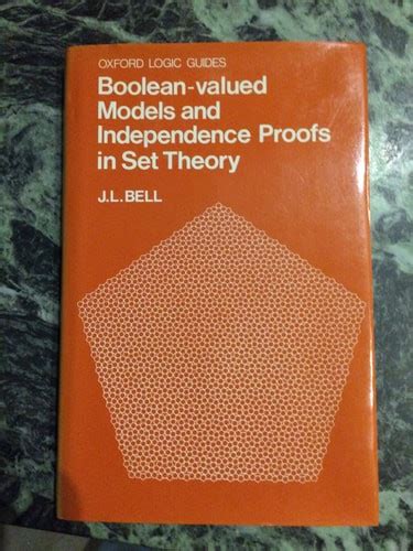 Boolean Valued Models And Independence Proofs In Set Theory Labyrinth
