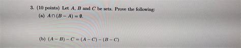Solved Points Let A B And C Be Sets Prove The Chegg Com
