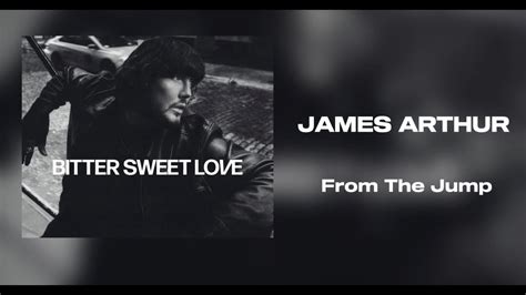 James Arthur From The Jump｜中字 Youtube