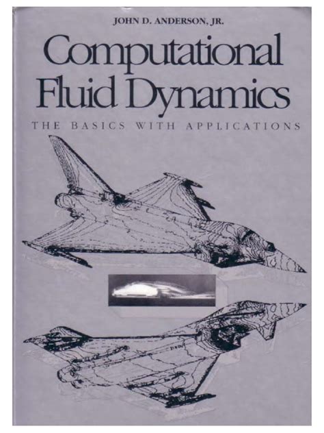 Anderson Jd Computational Fluid Dynamics The Basics With