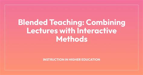 Instruction In Higher Education • Teachers Institute
