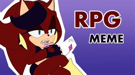 Rpg Meme Animation 10k Special Sonic Ocs Youtube