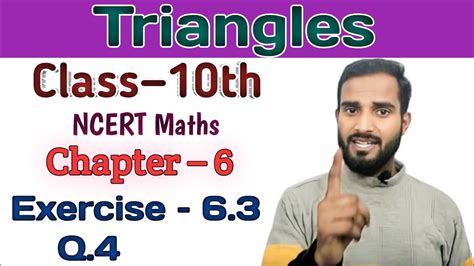 Class 10th Maths Chapter 6 Exercise 6 3 Q 4 Ncert Solutions Maths Cbse Viral
