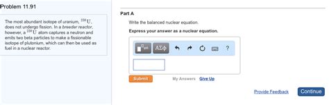 Solved The Most Abundant Isotope Of Uranium 238u Does Not