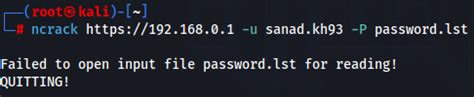 Failed To Open Input File Password Lst For Reading QUITTING Issue