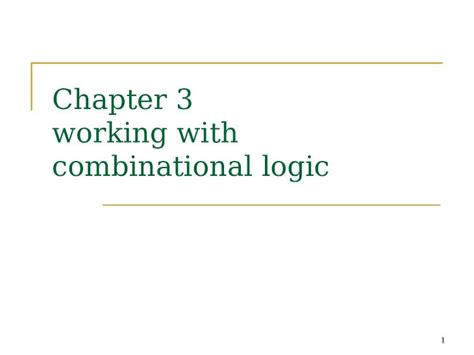 Ppt Chapter 3 Working With Combinational Logic Dokumentips