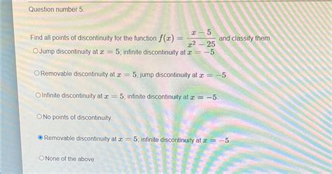 Solved Question Number 5 Find All Points Of Discontinuity