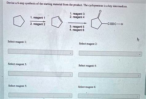 solved devise a 6 step synthesis of the starting material from the