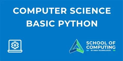 Basic Python School Of Computing