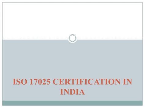 Iso 17025 Certificate India Ppt