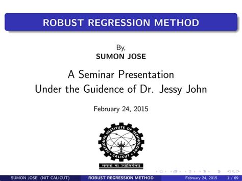 Seminar On Robust Regression Methods Ppt