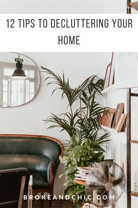 12 Tips To Decluttering Your Home Broke And Chic