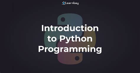 INTRODUCTION TO PYTHON PROGRAMMING
