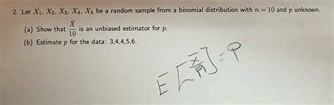 solved 2 let x1 x2 x3 x4 xs be a random sample from a