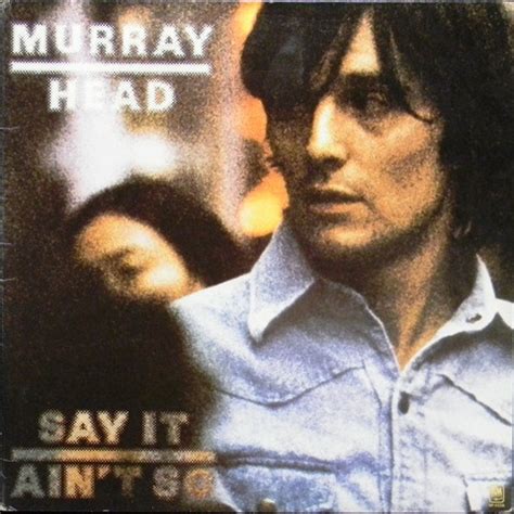 Murray Head Say It Aint So 1976 Vinyl Discogs