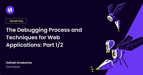 The Debugging Process And Techniques For Web Applications Part 12