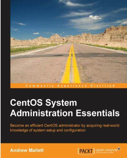 Review Centos System Administration Essentials Free As In Freedom