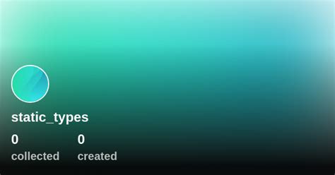 Statictypes Profile Opensea
