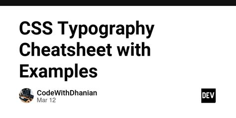 Css Typography Cheatsheet With Examples Dev Community