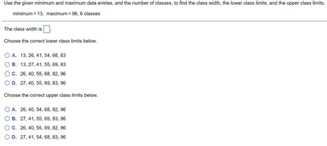 Solved Use The Given Minimum And Maximum Data Entries And