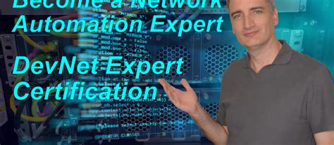 Cisco Devnet Expert Certification Become An Expert In Network Automation Rich Tech Guy