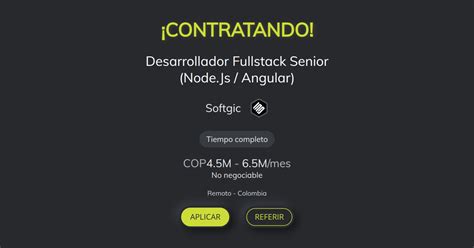 Desarrollador Fullstack Senior Nodejs Angular En Softgic Torre