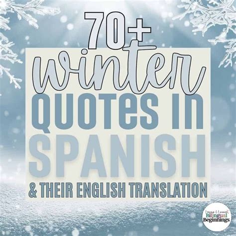 70 Winter Quotes In Spanish And Their English Translations Embrace