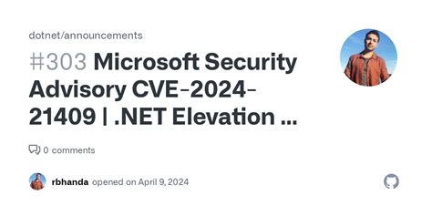 Microsoft Security Advisory Cve 2024 21409 Net Elevation Of Privilege Vulnerability · Issue