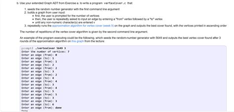 Solved A Extend The Graph Adt From The Lecture That Uses An