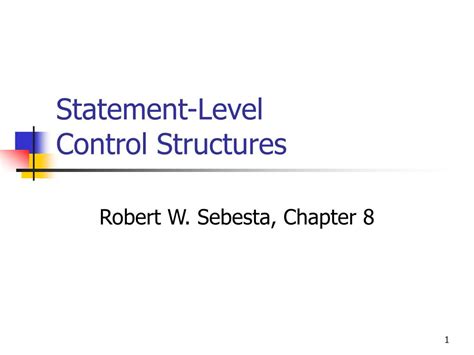 Ppt Statement Level Control Structures Powerpoint Presentation Free Download Id6202713