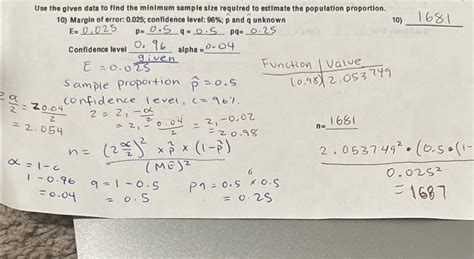 Solved Use The Given Data To Find The Minimum Sample Size Chegg Com