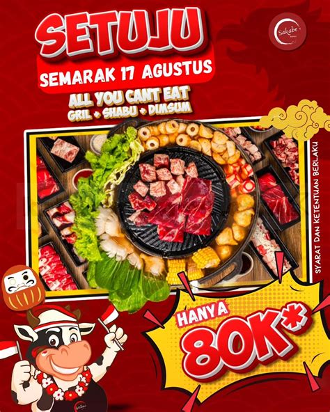 Promo Sakabe Buffet Semarak 17 Agustus Makan Sepuasnya Cuma 80k