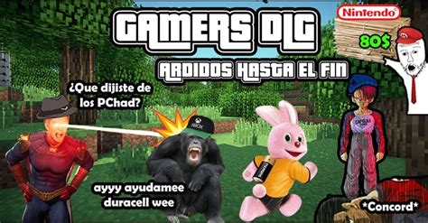 Gamers Dlg Ardidos Hasta El Fin Que Jodido Espectaculo Visual Ya