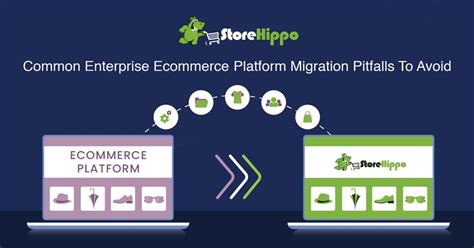 7 Dreaded Enterprise Ecommerce Platform Migration Pitfalls Tips To