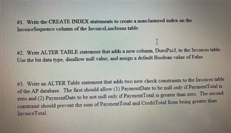 Solved 1 Write The Create Index Statements To Create A