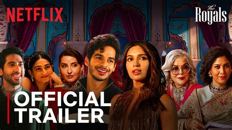 The Royals Official Trailer Ishaan Khatter Bhumi Pednekar Zeenat