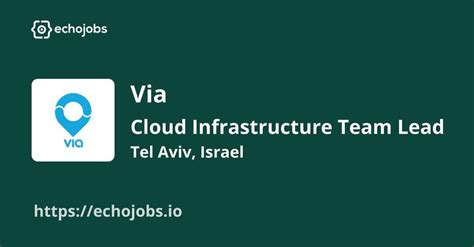 Via Is Hiring Cloud Infrastructure Team Lead Tel Aviv Israel Java Bash Aws Terraform