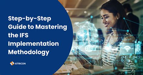 Step By Step Guide To Mastering The Ifs Implementation Methodology