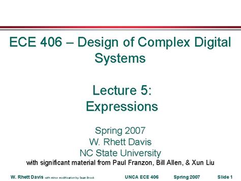 Ece 406 Design Of Complex Digital Systems Lecture
