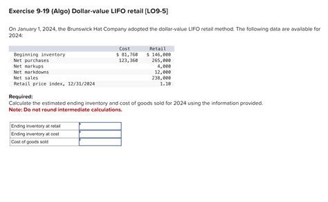 Solved Exercise 9 19 Algo ﻿dollar Value Lifo Retail