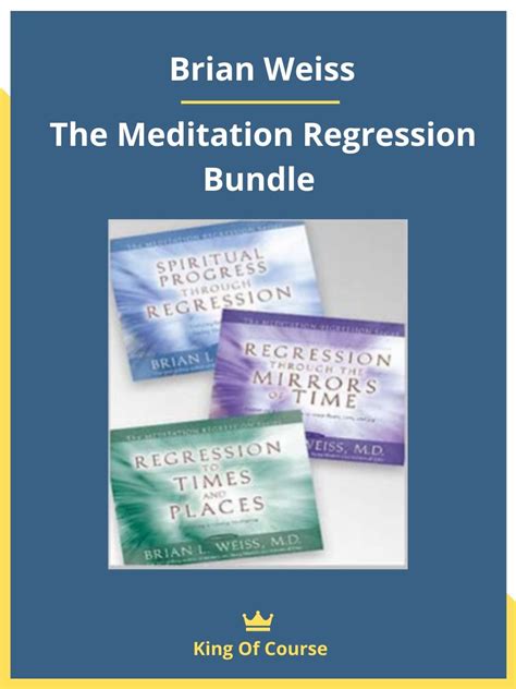 Brian Weiss The Meditation Regression Bundle Loadcourse Best