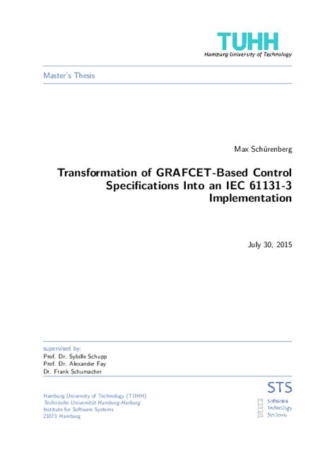 Transformation Of Grafcet Based Control Specifications Into An Iec 61131 3 Implementation