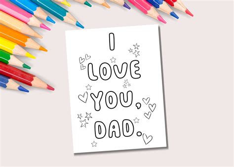 Fathers Day Love You Dad Printable Handmade T Coloring Card T