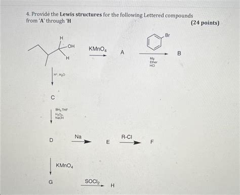 Solved 4 Provide The Lewis Structures For The Following