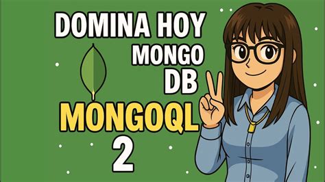 Mongodb Ejercicios Mql Mongo Query Language Operadores Find