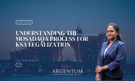Understanding The Mosadaqa Process For Ksa Legalization Argentum