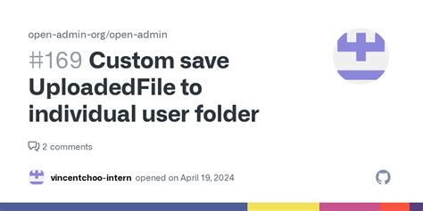 Custom Save Uploadedfile To Individual User Folder · Issue 169 · Open