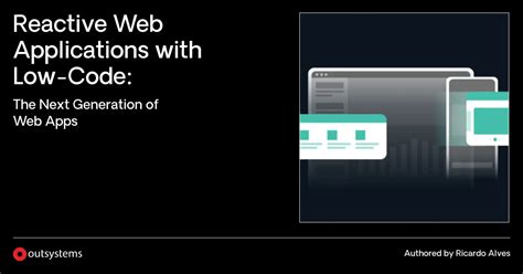 Reactive Web Applications With Low Code